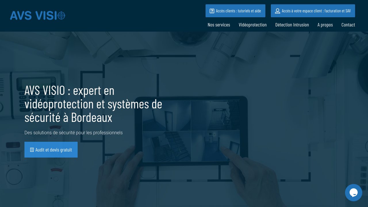 AVS VISIO | Caméra de surveillance et vidéoprotection à Bordeaux